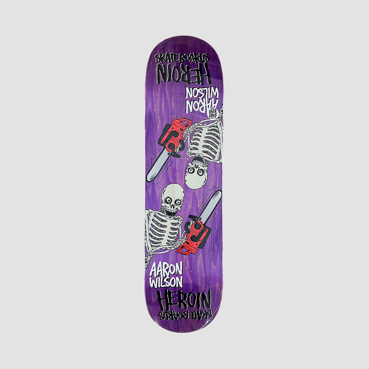 Heroin Aaron Wilson Chainsaw Skeletons Symmetrical Razor Edge Skateboa